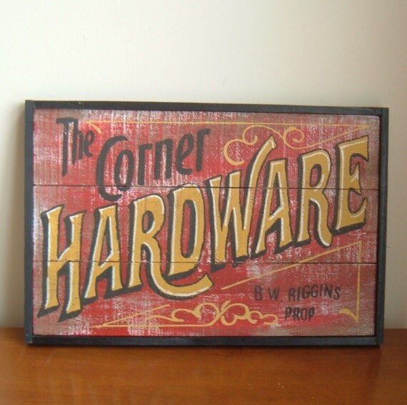 The Corner Hardware wood sign