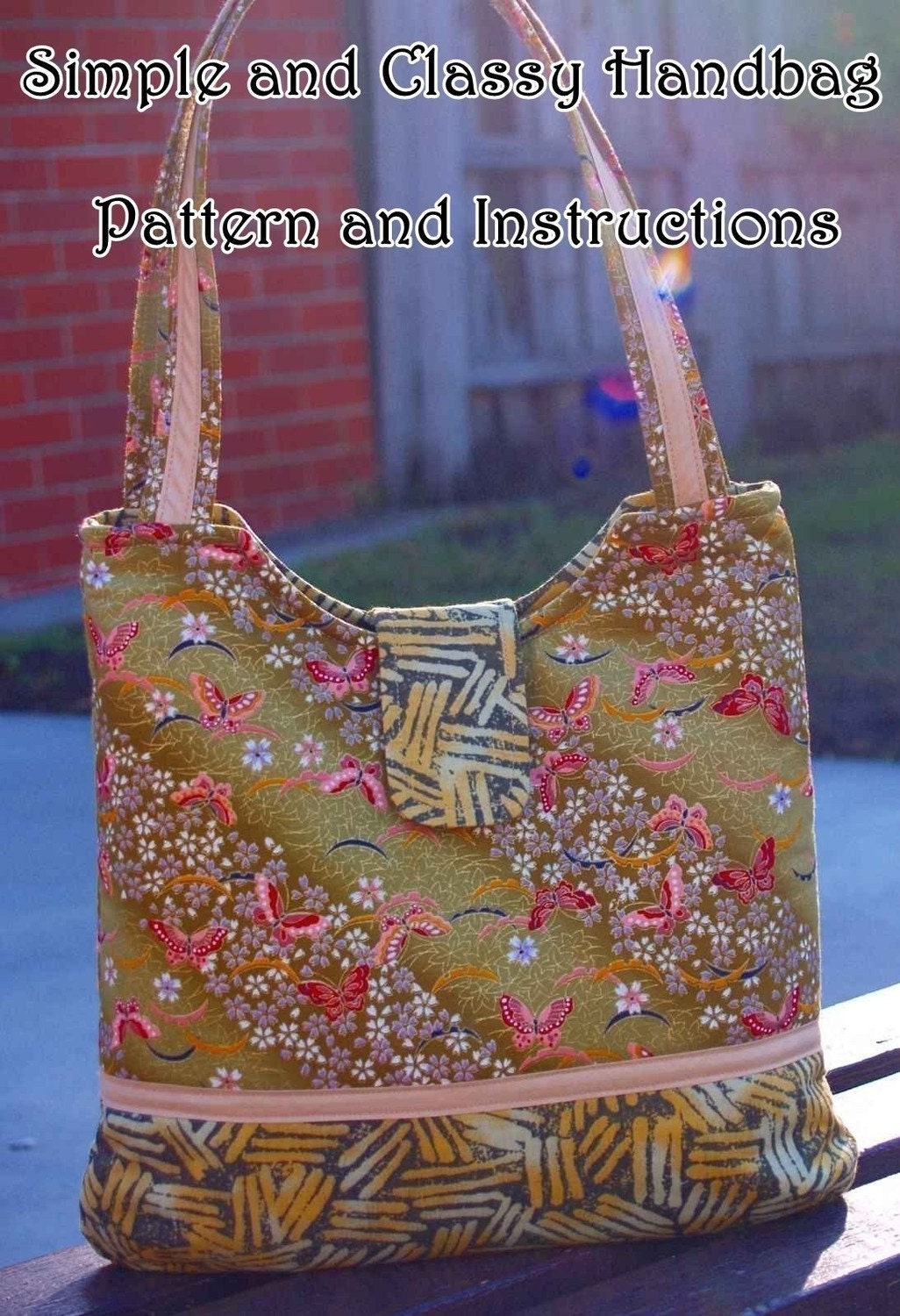 How to Make a Simple and Classy Handbag PDF Digital File