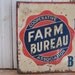 Vintage Metal Farm Bureau Sign