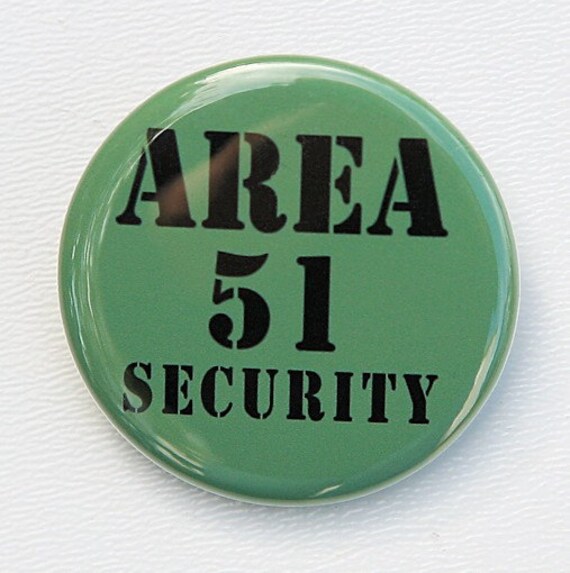 Area 51 Security Button Pinback Badge 1 1/2 inch 1.5