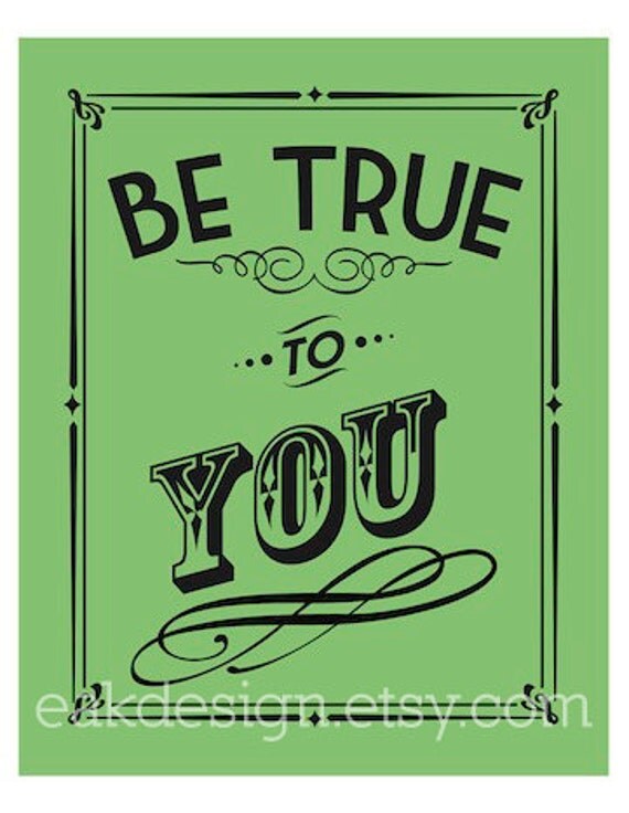 Items similar to Be True to You (8 x 10 Green Inspirational Glicee ...