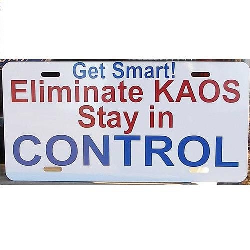 GET SMART License Plate Eliminate Kaos Stay in Control Car Tag