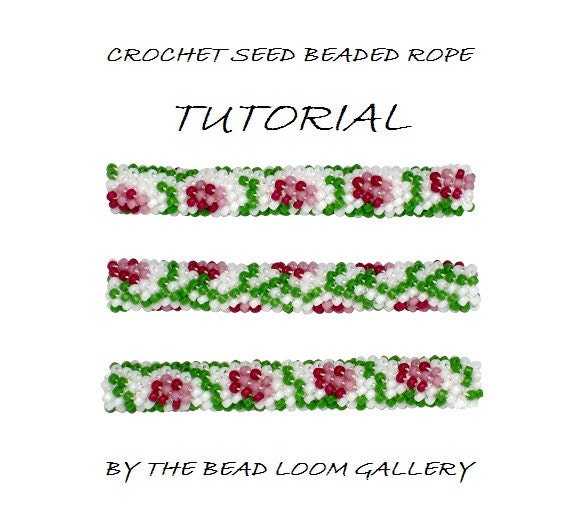 Bead Crochet Rope PATTERN PDF File Tutorial Climbing Roses
