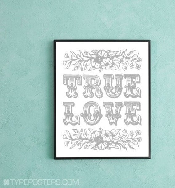 Items similar to True Love - Typography Print on Etsy