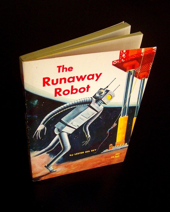 Vintage Sci-Fi Book The Runaway Robot 1966