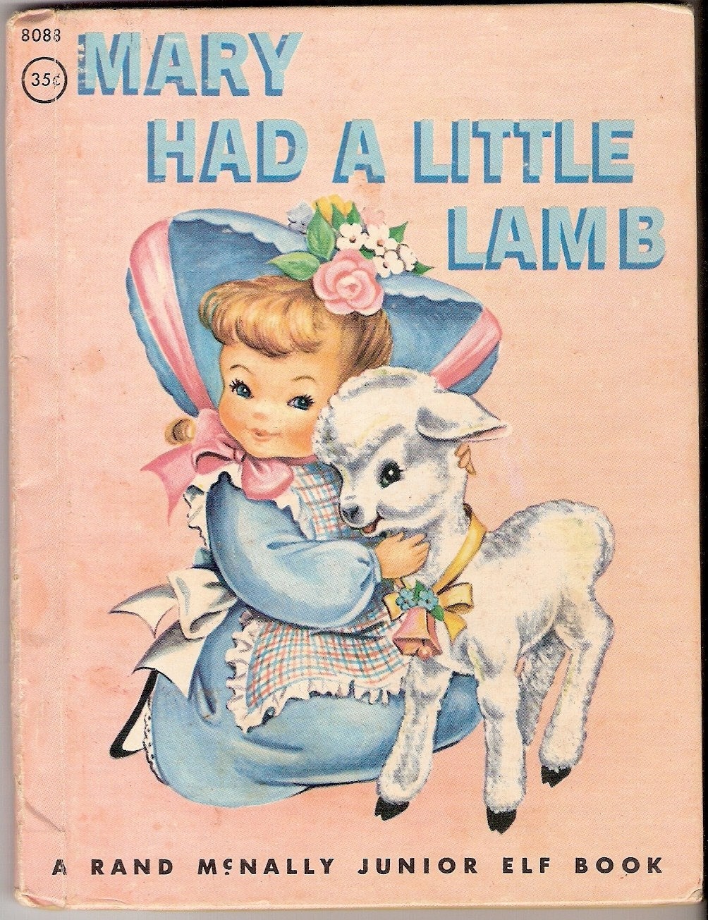 Mary Had A Little Lamb Rand McNally Junior Elf Book