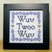 DIY Wuv Twoo Wuv .pdf Original Cross Stitch Pattern