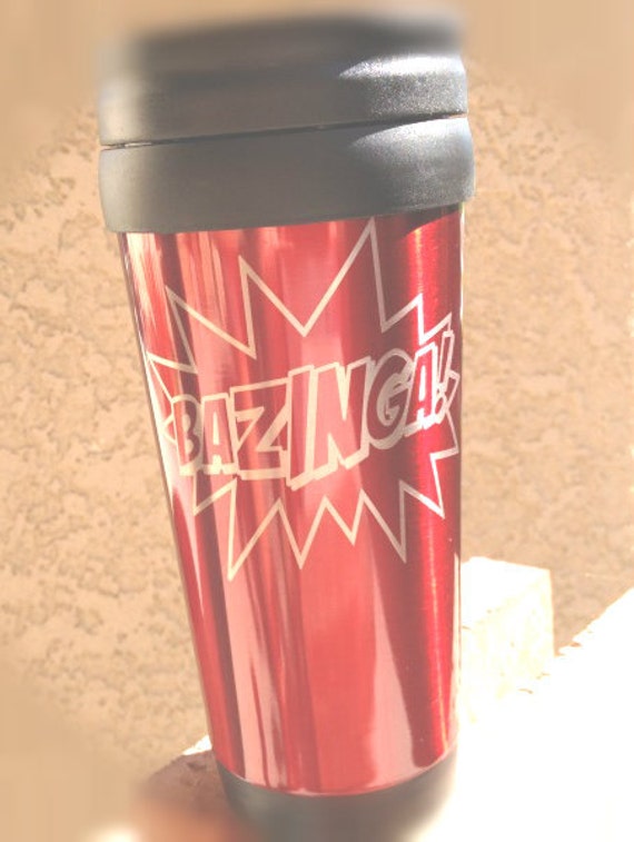 Bazinga Travel Mug Laser Engraved Stainless Steel Big by Laserbird
