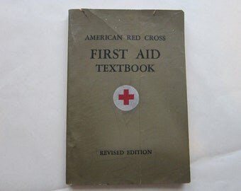 SALE - antique Red Cross FIRST AID Textbook - circa 1945 - American Red ...
