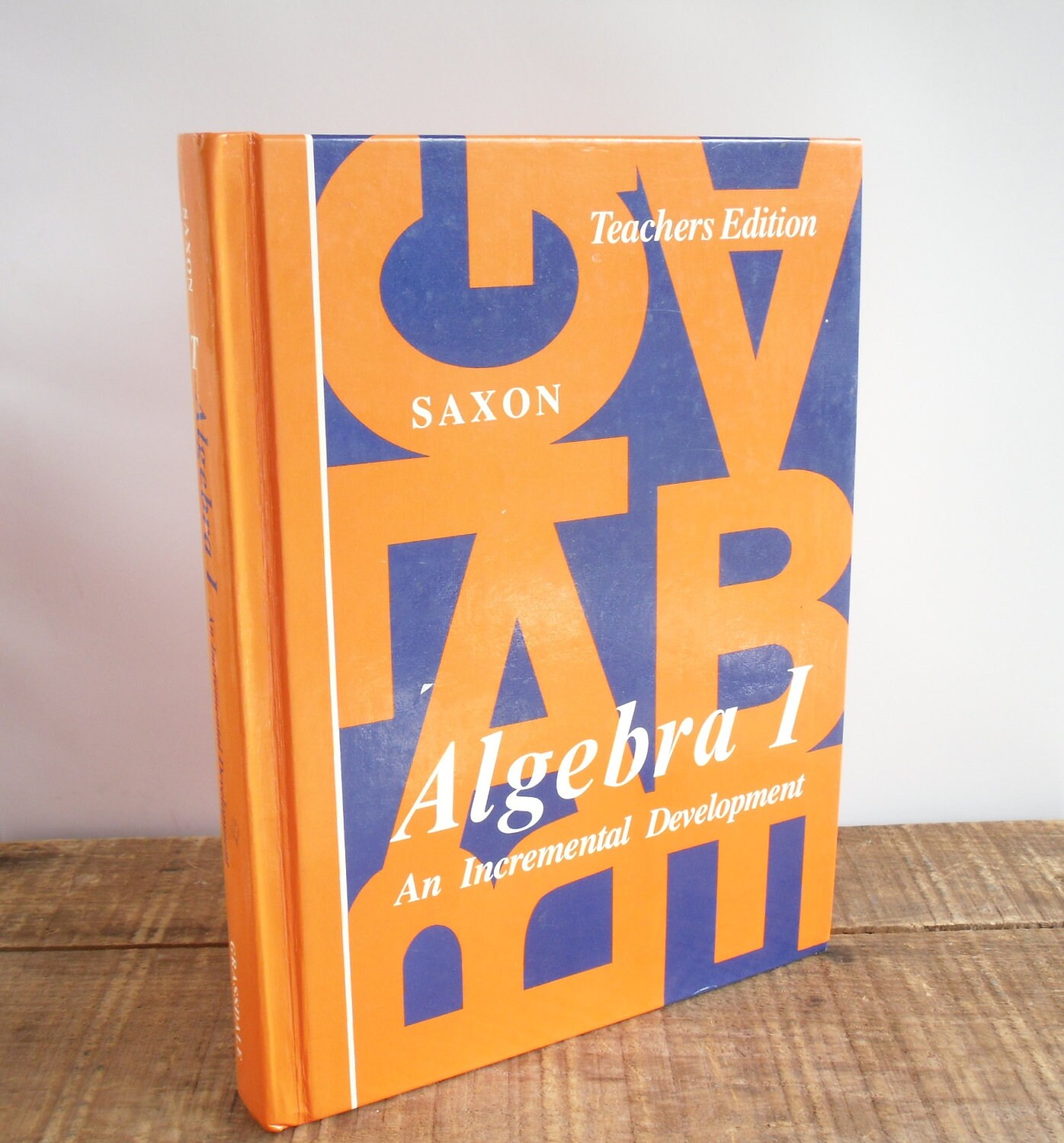 Saxon Math Algebra 1 Textbook Teacher's Edition Homeschool