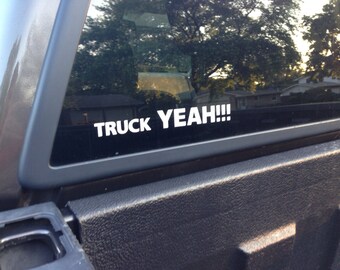 Truck Yeah Tim Mcgraw Vinyl Decal Sticker 1 inch X 8inch 3 QTY