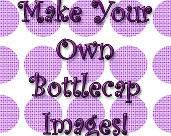 Photoshop-Bottlecap Templates and Tutorial & Add On- Curlz Font Letter ...