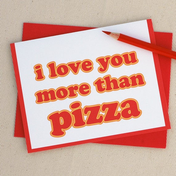 Pizza Card Kids Pizza Valentine I Love You More Than Pizza