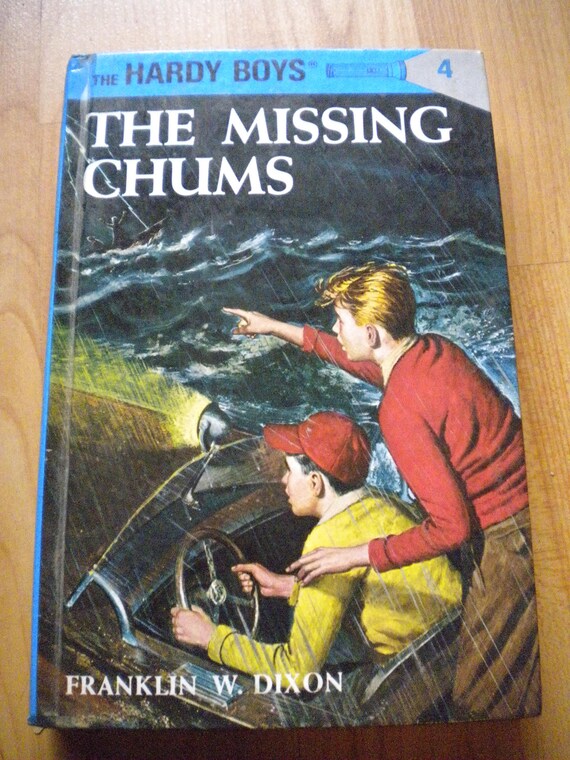 The Missing Chums Hardy Boys No.4 Franklin W. Dixon 1989