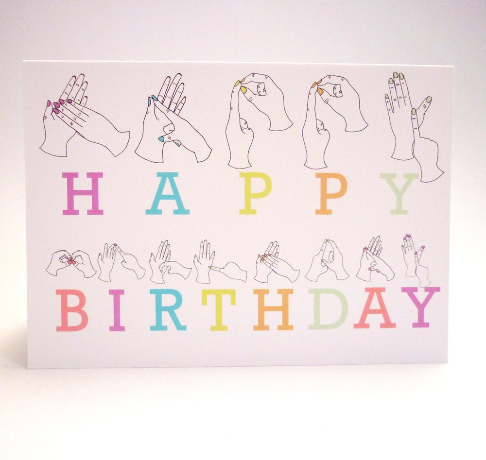 Sign Language Birthday Card Sign Language Birthday Card