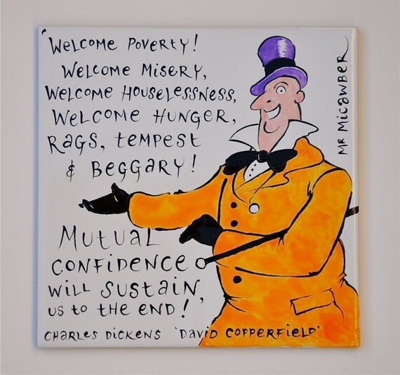 Mrs Micawber Quotes