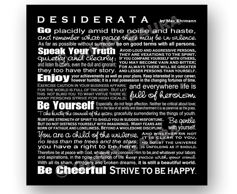 Desiderata Poem Poetry by Max Ehrmann 8x8 or 8x10 Reverse