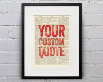Custom Designed Inspirational Quote Dictionary Page Book Art