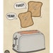 Toast Yeah Illustration Print