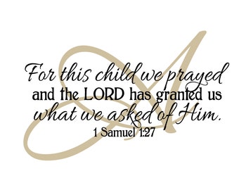1 Samuel 1:27-Monogram Personalized scripture bible wall art