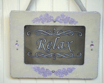 Popular items for relax sign on Etsy