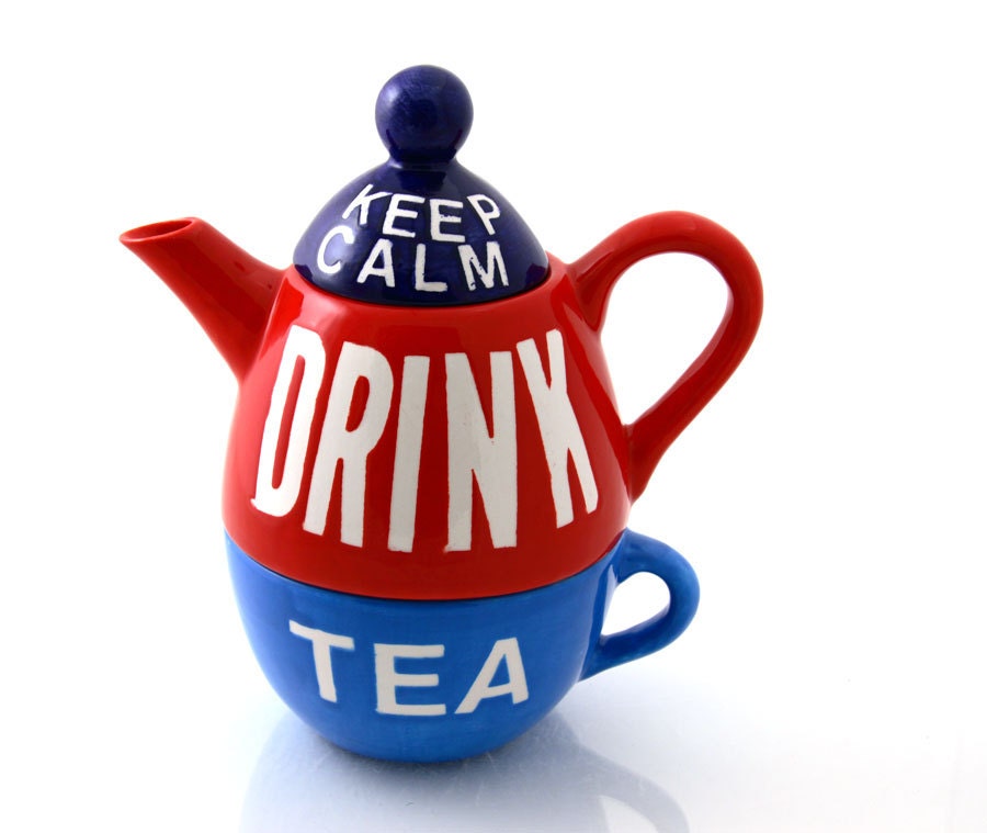 Keep calm drink tea tea for one teapot and cup set in