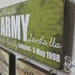 Army Sign Duty Station Sign Home is Where the ARMY