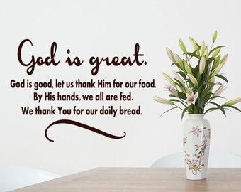 God is great God is good. Daily Bread. Dinner Prayer.