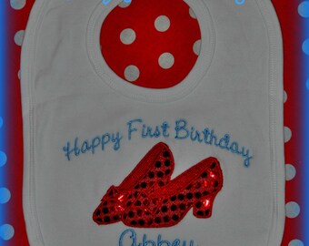 Happy First Birthday Bib, Ruby Slippers, Wizard of Oz, First Birthday ...