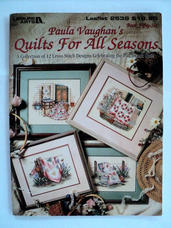 Quilts for All Seasons Counted Cross Stitch Pattern Soft