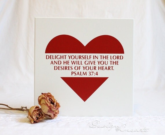 Items similar to Bible verse, scripture wood sign - Delight yourself in ...