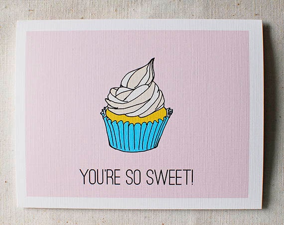 You're So Sweet Cupcake Card