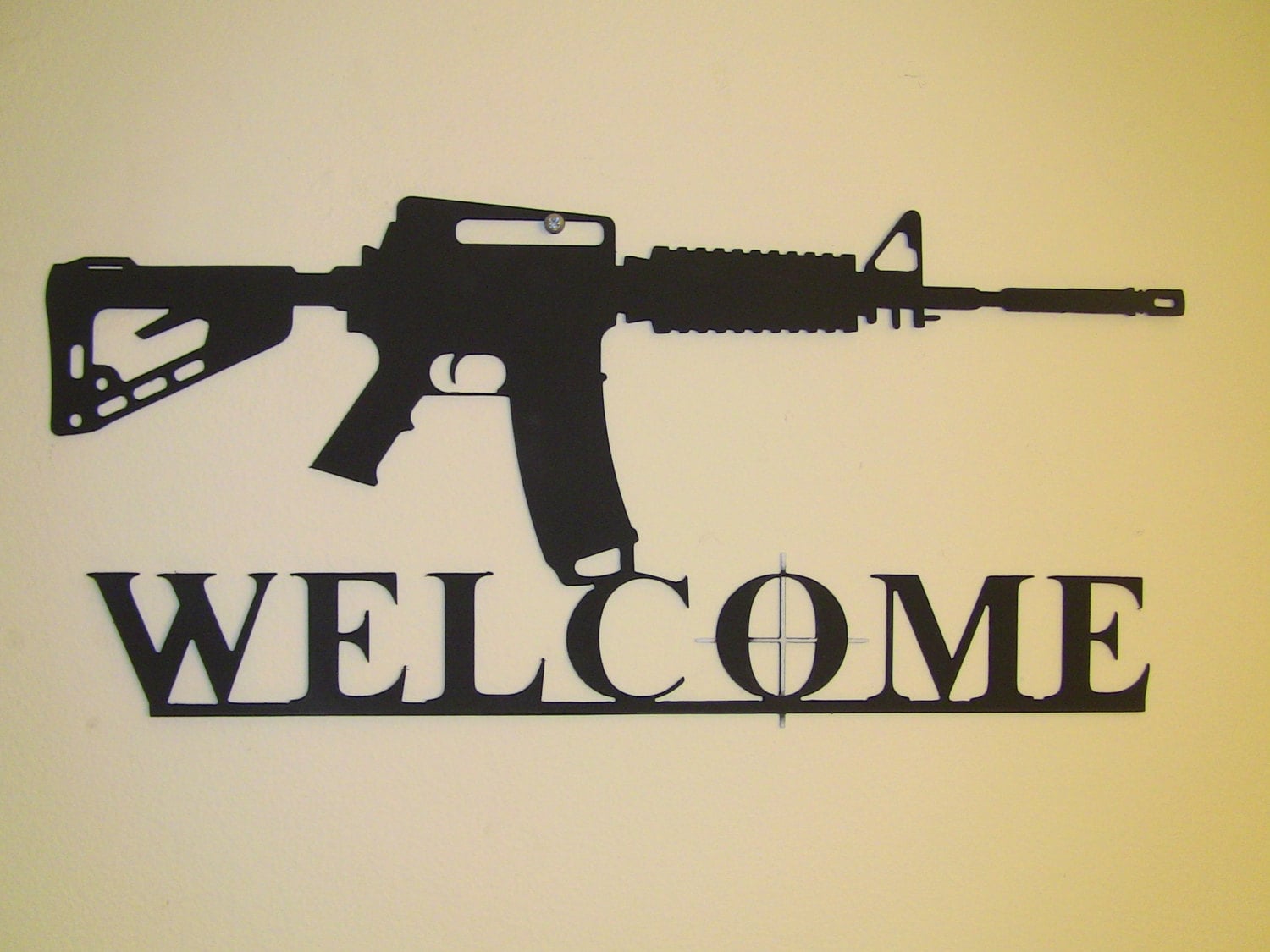 AR-15 Colt Welcome Sign Gun owner Protected Property