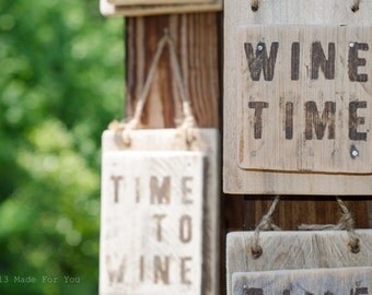 WIne Time Recycled Pallet Wood Signs