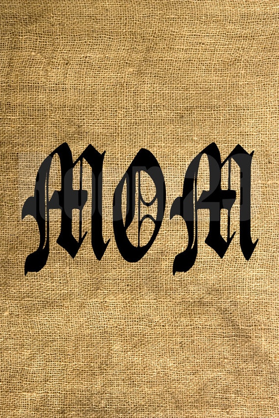 Items similar to INSTANT DOWNLOAD - MOM in Old Font - Image Iron On ...