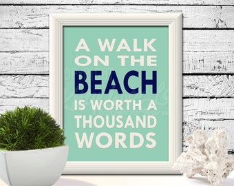INSTANT DOWNLOAD Beach walk printable digital file 8 x 10 beach saying ...