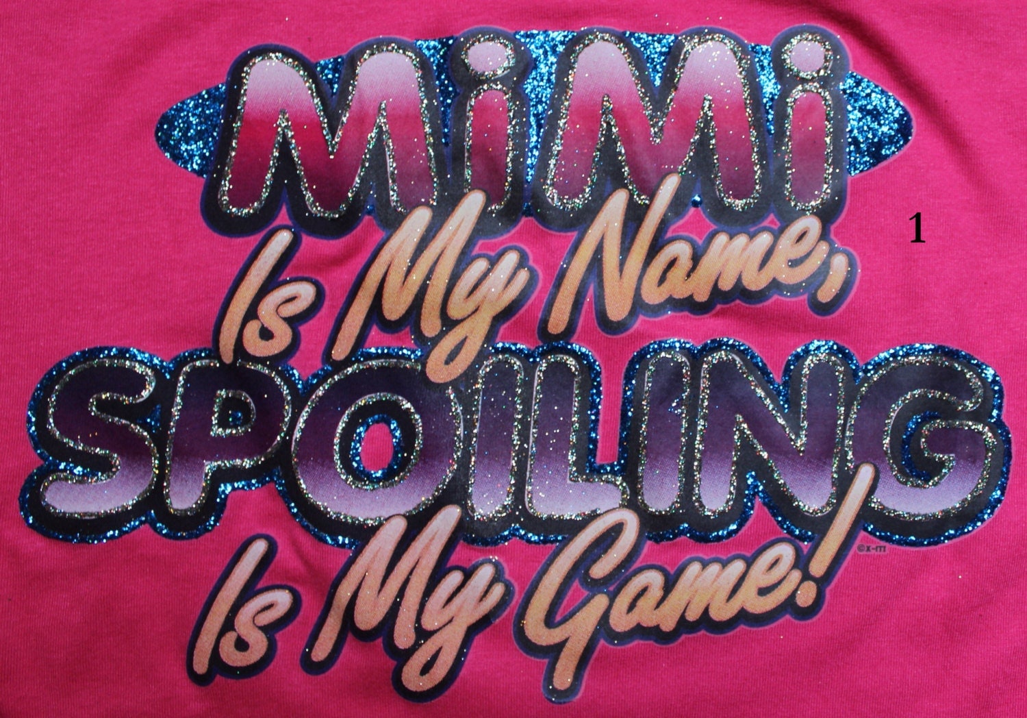 Mimi Is My Name Spoiling Is My game Screen Printed and