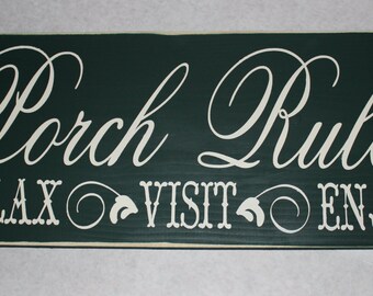 Porch Rules Sign 9" X 24" Hand Painted