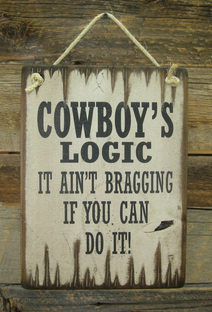 Cowboy Logic Quotes