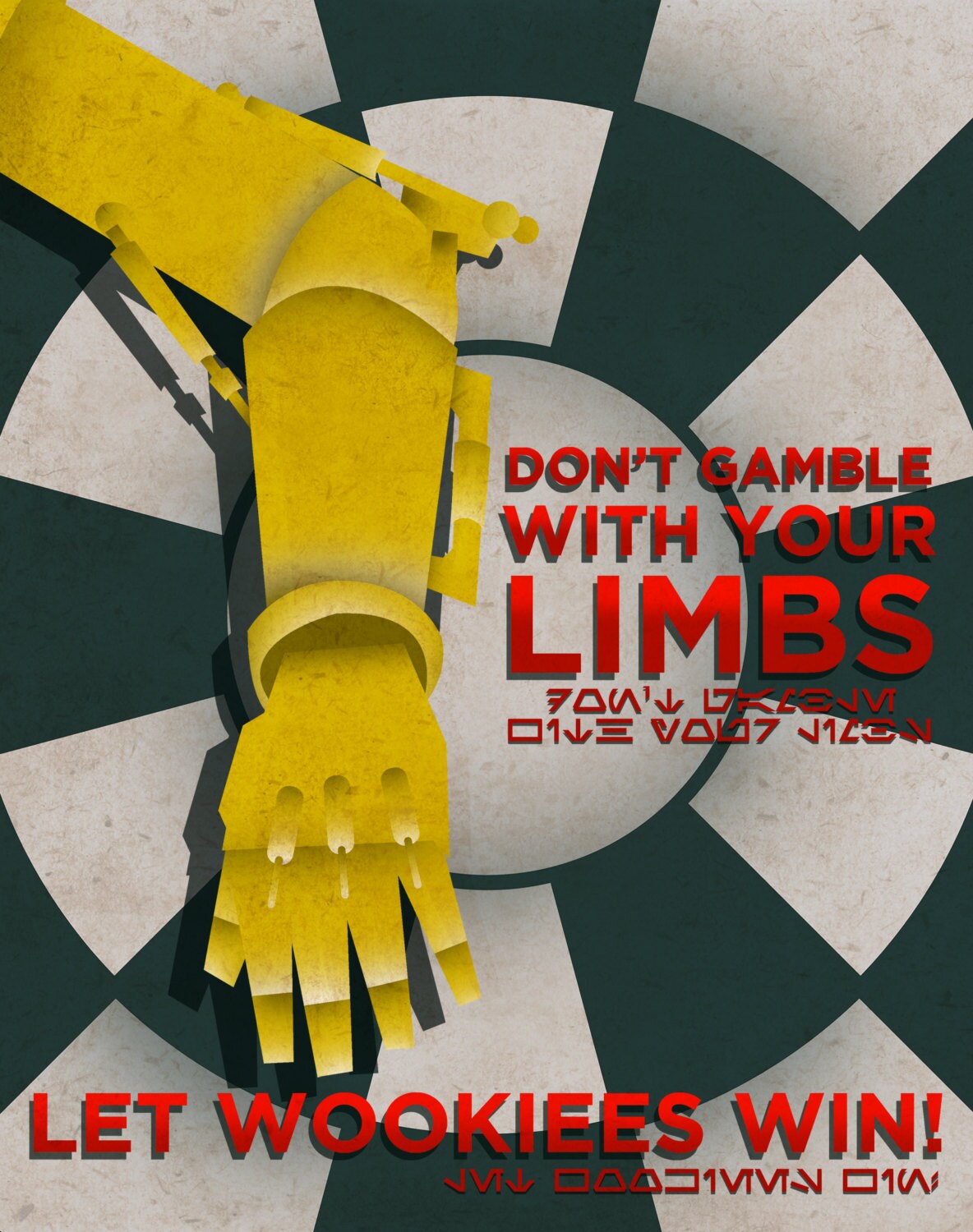 Don't Gamble With Your Limbs Poster
