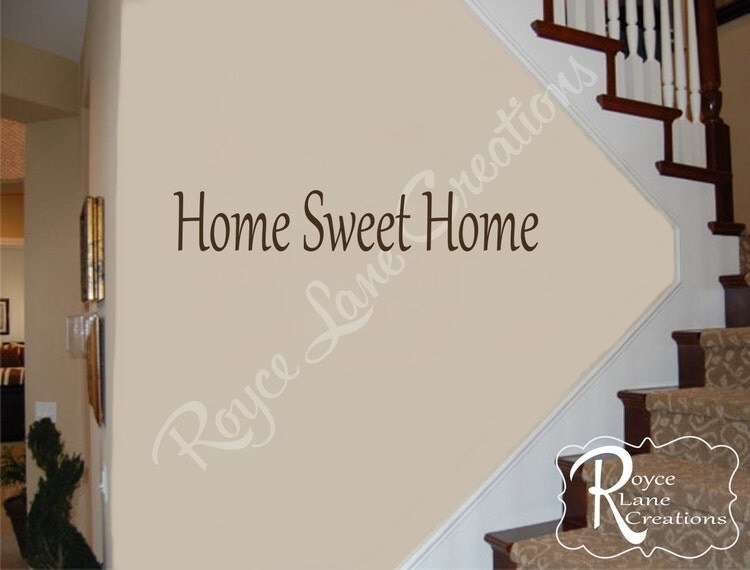 Home Sweet Home Decal 3 Vinyl Home Sweet by RoyceLaneCreations