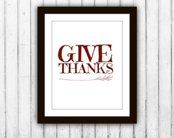 GIVE THANKS PRINTABLE - Give Thanks Sign