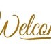 Welcome Sign Vinyl Decal Wall Art Door Graphic DIY ANY