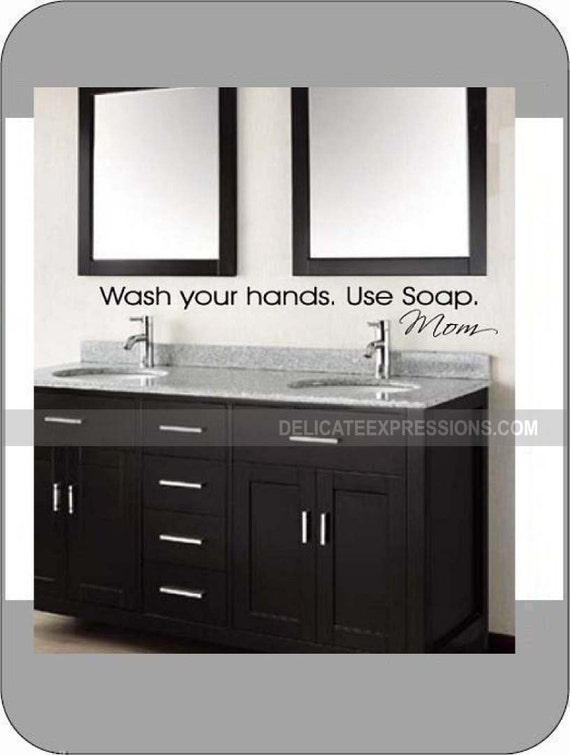 Wash Your Hands Use Soap Bathroom Wall Decal Bathroom Wall