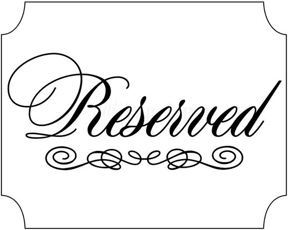 Items similar to INSTANT DOWNLOAD • 8x10 Printable Reserved Sign ...