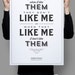 They Don't Like Me I Don't Like Them 11x17 Seinfeld by Signfeld