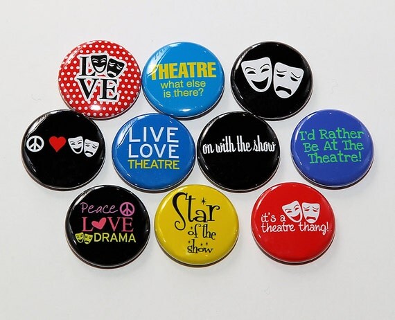 Theatre Set of 10 Pinbacks Buttons Badges 1 inch Flatbacks
