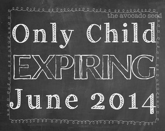 Only child expiring | Etsy