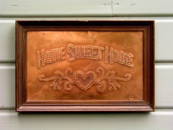 Vintage Home Sweet Home Sign Copper Punch Art Folk Art Rustic