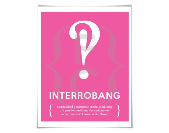 Interrobang Typographic Print Punctuation Print Graphic